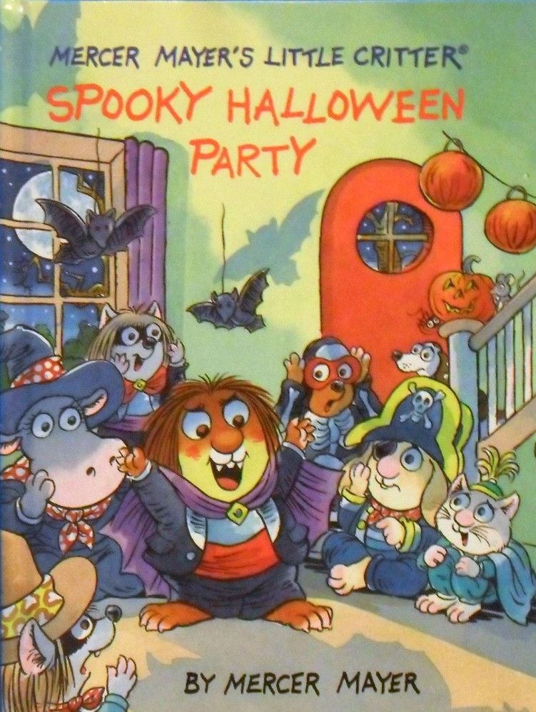 Mercer Mayer's Little Critter: Spooky Halloween Party by Mayer Mercer ...