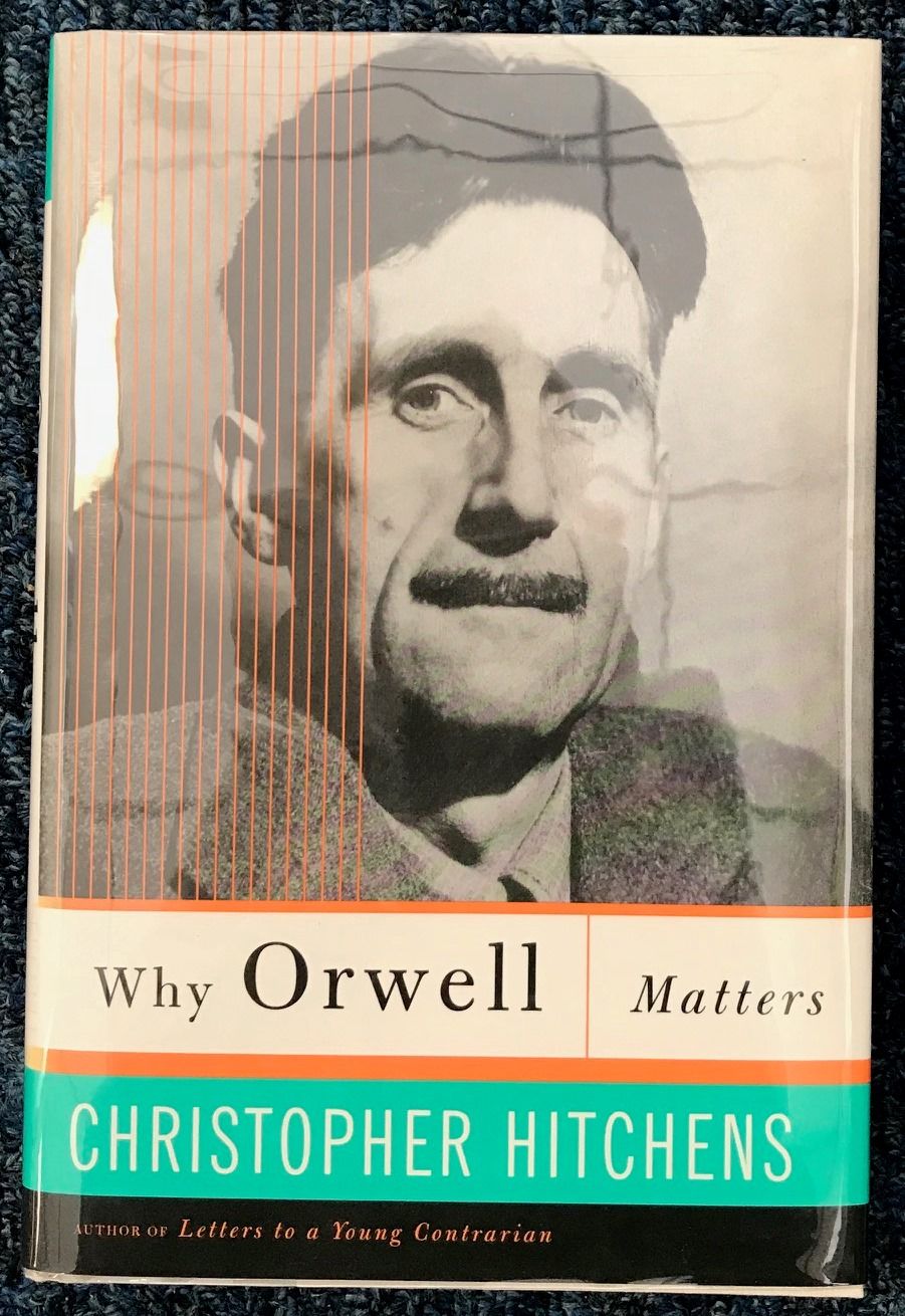 Why Orwell Matters