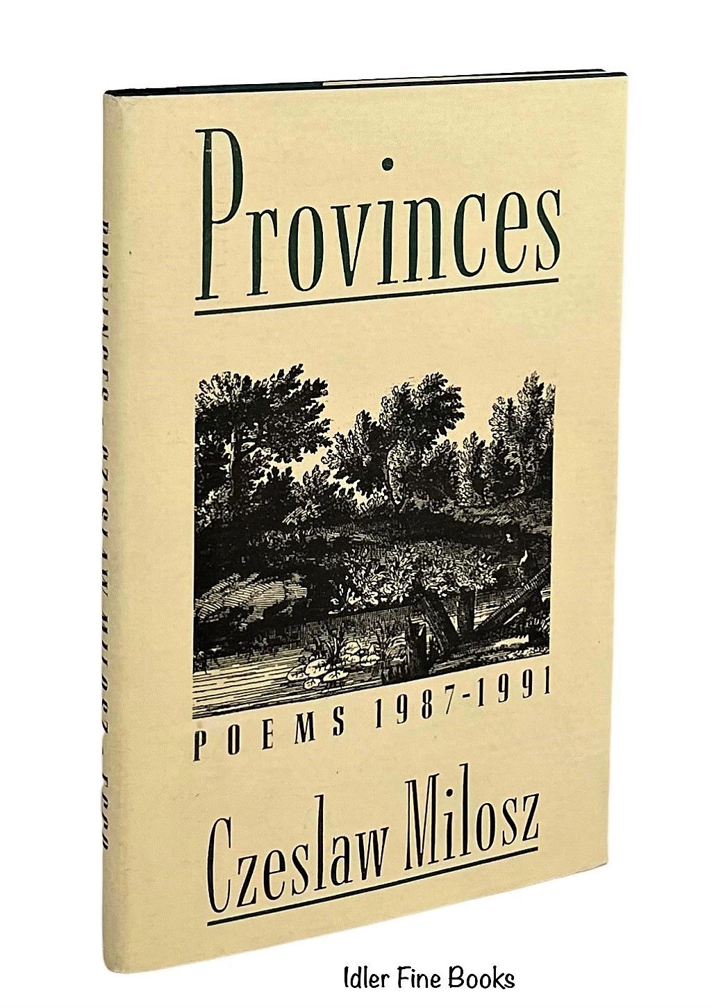 Provinces: Poems 1987-1991 by Milosz, Czeslaw; Translated by the author ...