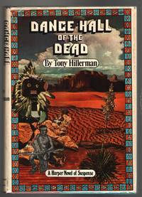 Dance Hall of the Dead by Hillerman, Tony | Hardcover | 1973 | Harper ...
