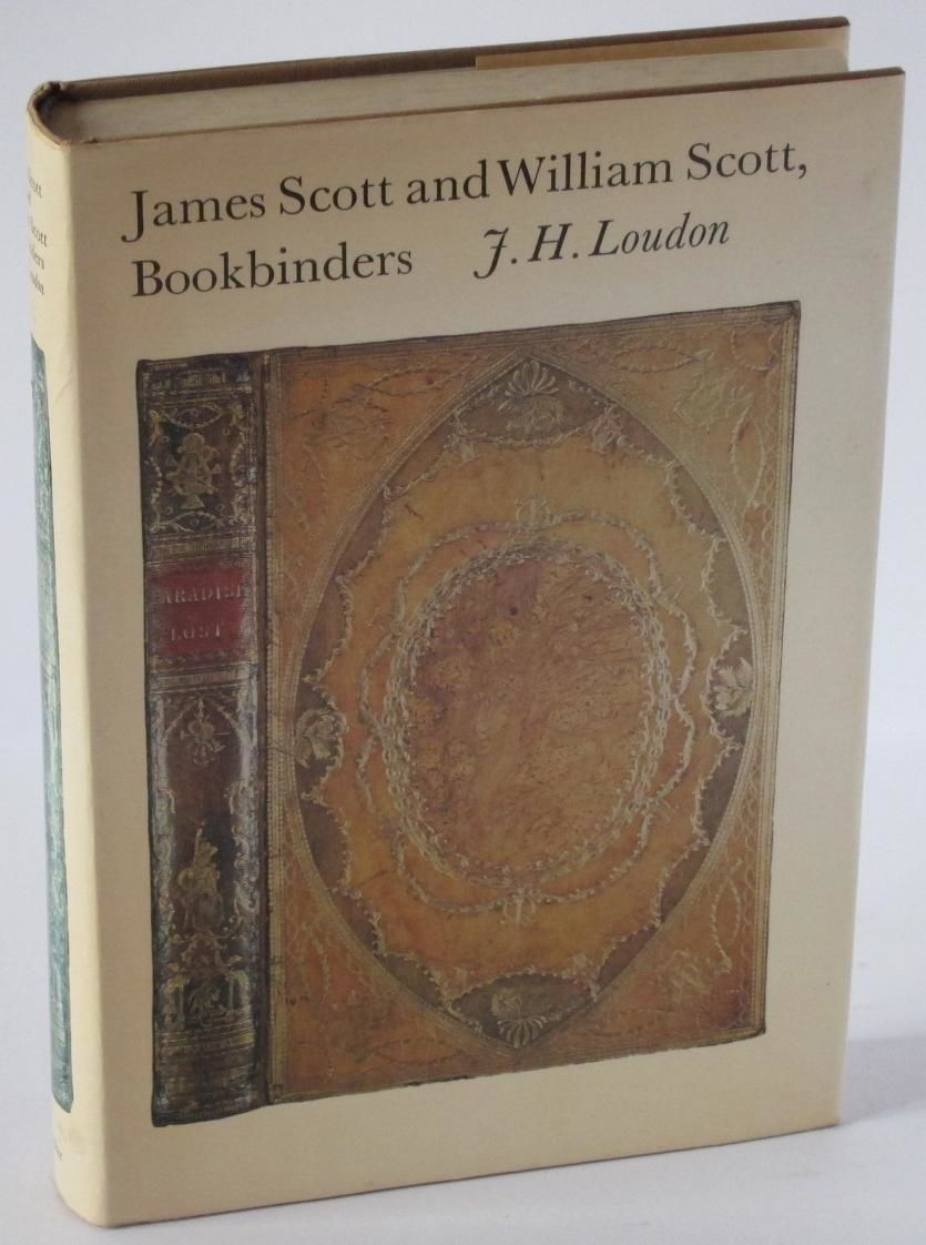 James Scott and William Scott, Bookbinders by Loudon, James Hamilton ...