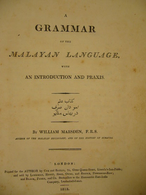 A grammar of the Malayan language, with an introduction and praxis. by ...