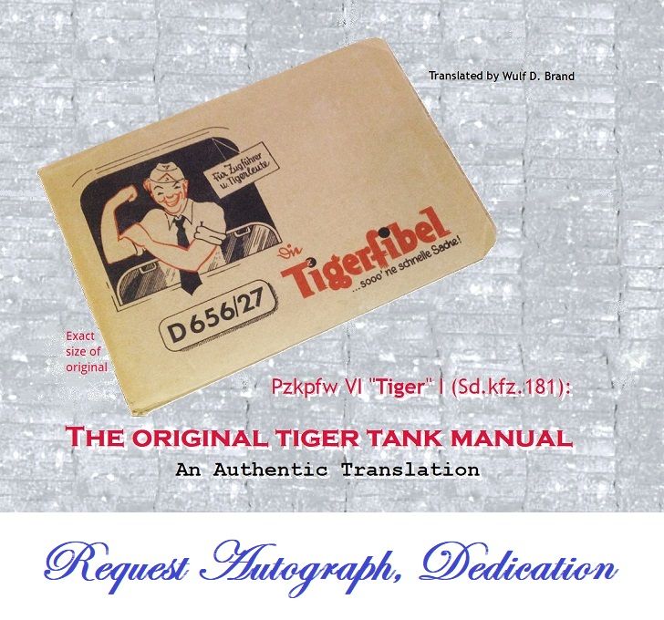 Tigerfibel - Pzkpfw VI "Tiger" I (Sd.kfz.181) The original Tiger tank ...