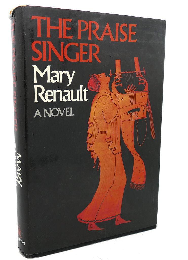 THE PRAISE SINGER : A Novel by Mary Renault | Hardcover | 1978 ...