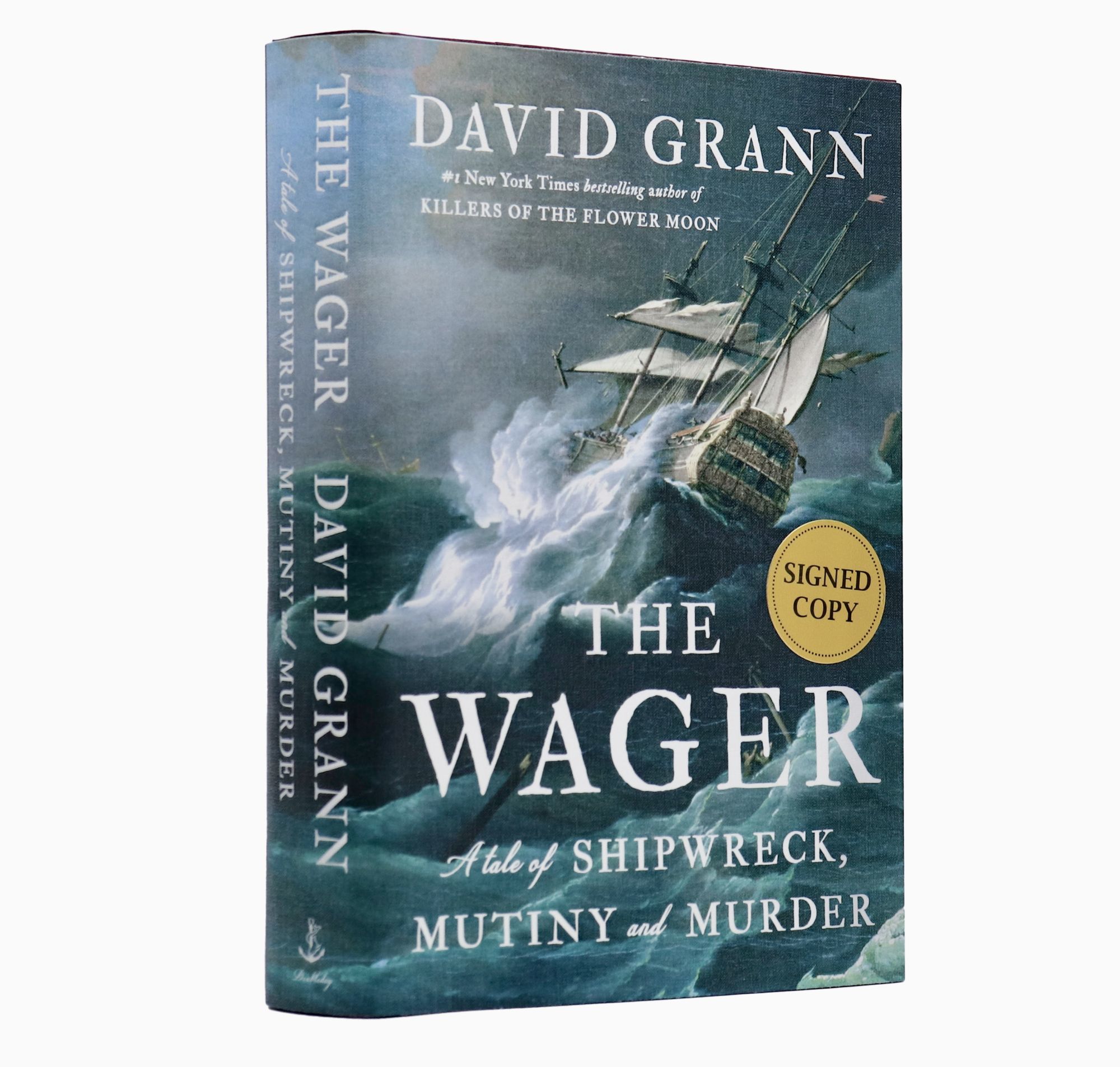 The Wager: A Tale of Shipwreck, Mutiny and Murder by David Grann - 2023