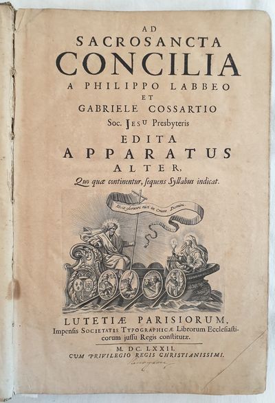 AD SACROSANCTA CONCILIA A PHILIPPO LABBEO ET GABRIELE COSSARTIO by ...