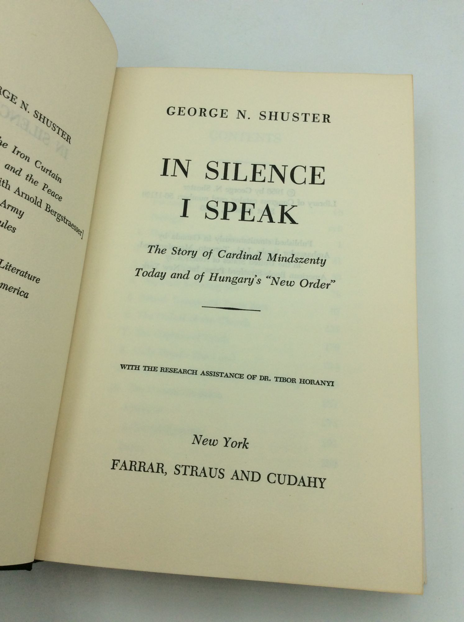 IN SILENCE I SPEAK: The Story of Cardinal Mindszenty Today and of ...