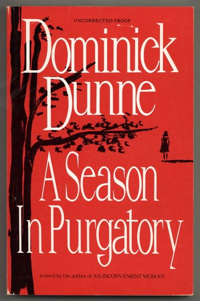 A Season In Purgatory by DUNNE, Dominick | Softcover | 1993 | Crown ...