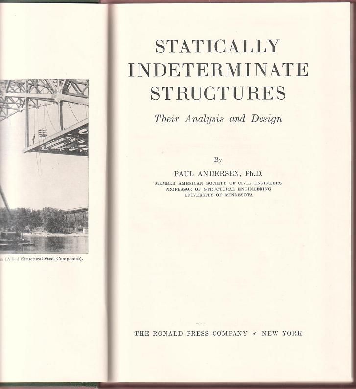 Statically Indeterminate Structures: Their Analysis and Design de Andersen, Paul | Tapa dura ...