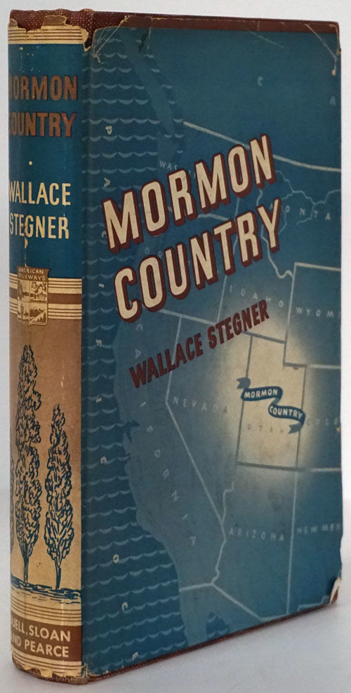 Mormon Country by Stegner, Wallace - 1942