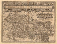 Leodiensis Dioecesis Typus. by Ortelius, Abraham | Other | 1598 | Biblio