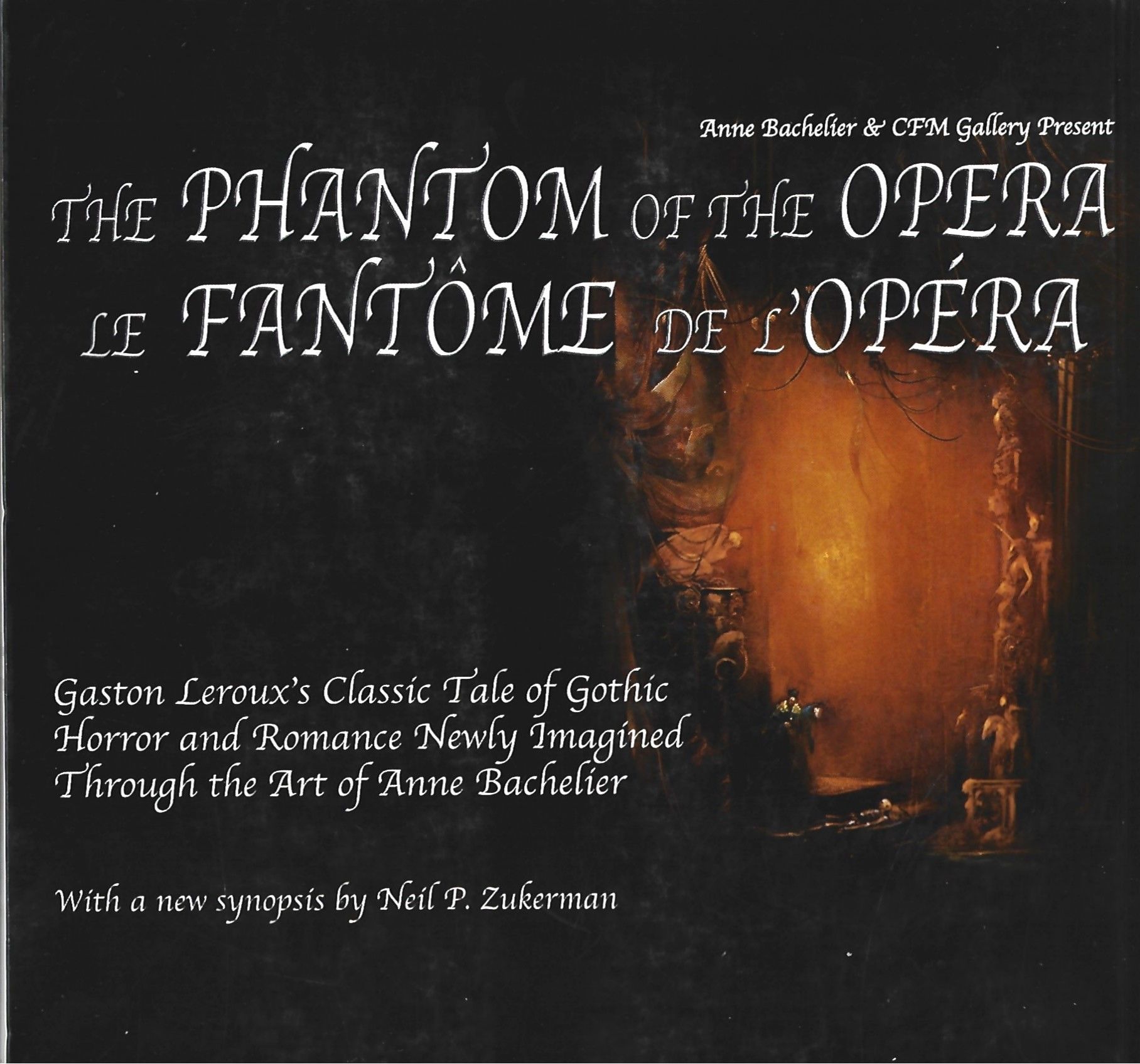 The Phantom of the Opera/Le Fantome de L'Opera with illustrations by ...