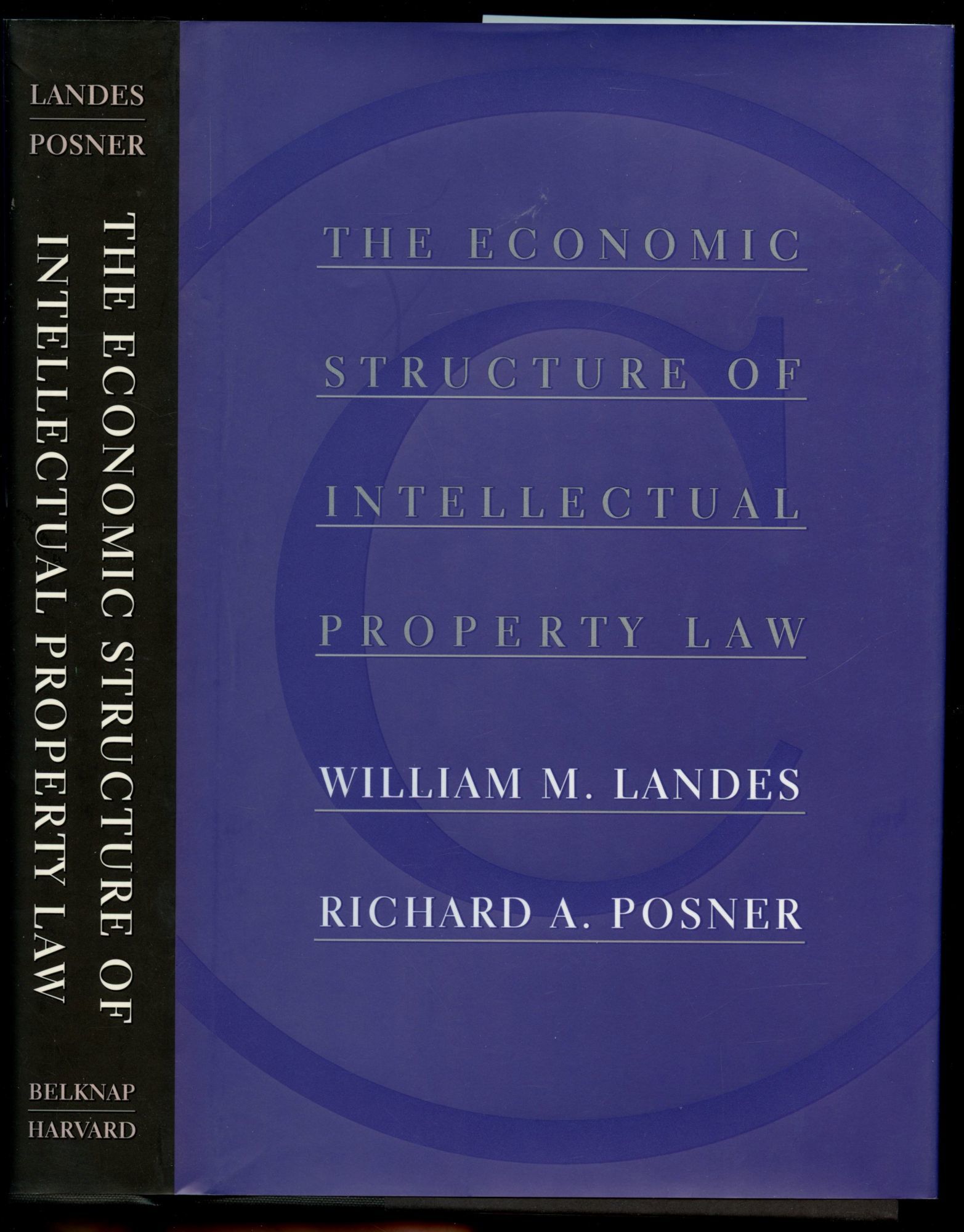 The Economic Structure of Intellectual Property Law by Landes, William ...