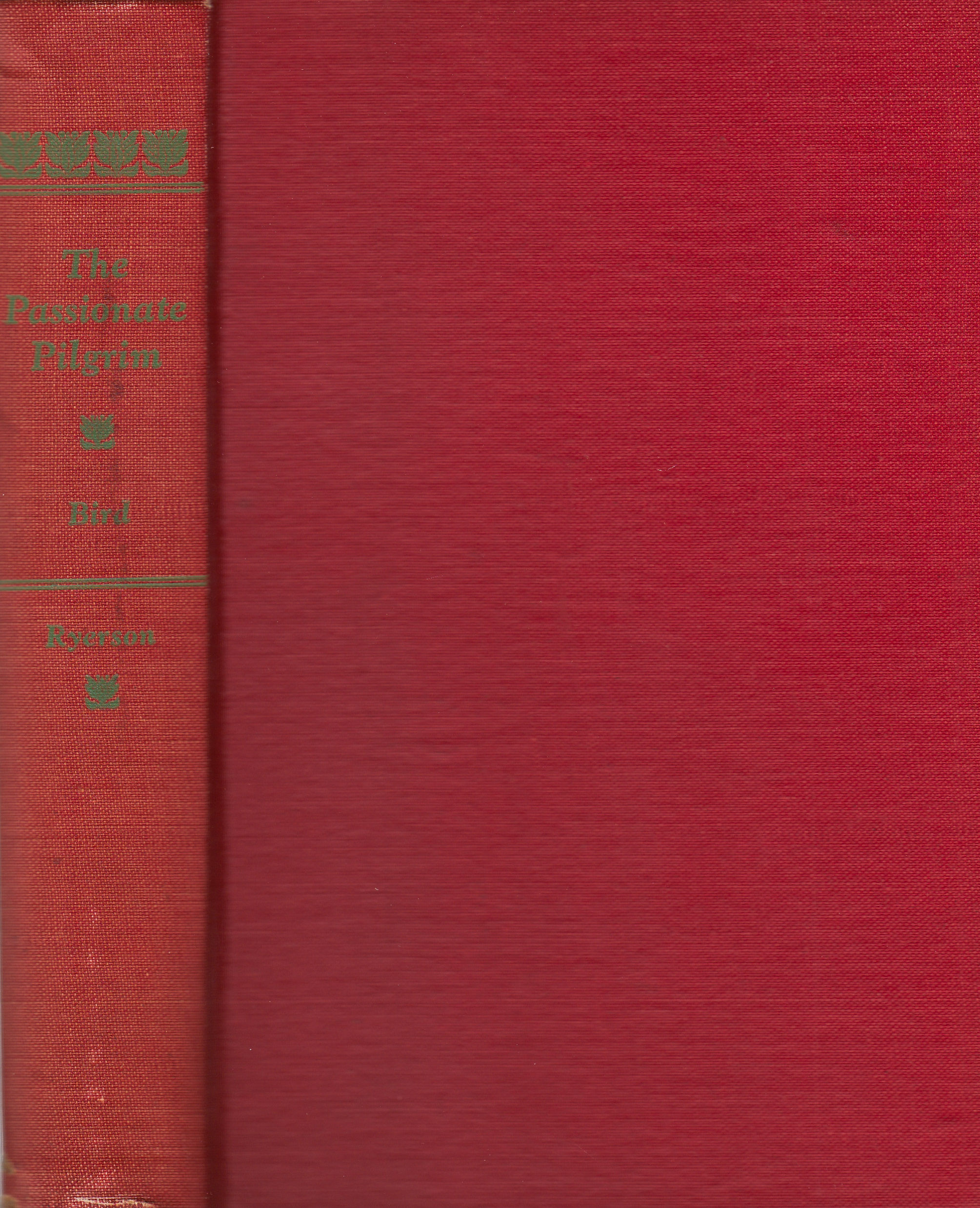 Bird, Will R. by The Passionate Pilgrim | Hardcover | 1949 | The ...