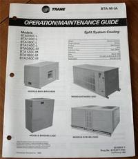 Trane Operation/Maintenance Guide BTA090C-L, BTA120C-L, BTA180C-L ...