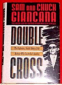 DOUBLE CROSS by Sam & Chuck Giancana | Hardcover | 1992 | Warner Books ...