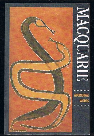 BIBLIO | Macquarie Aboriginal Words: Maquarie Aboriginal Words: A ...