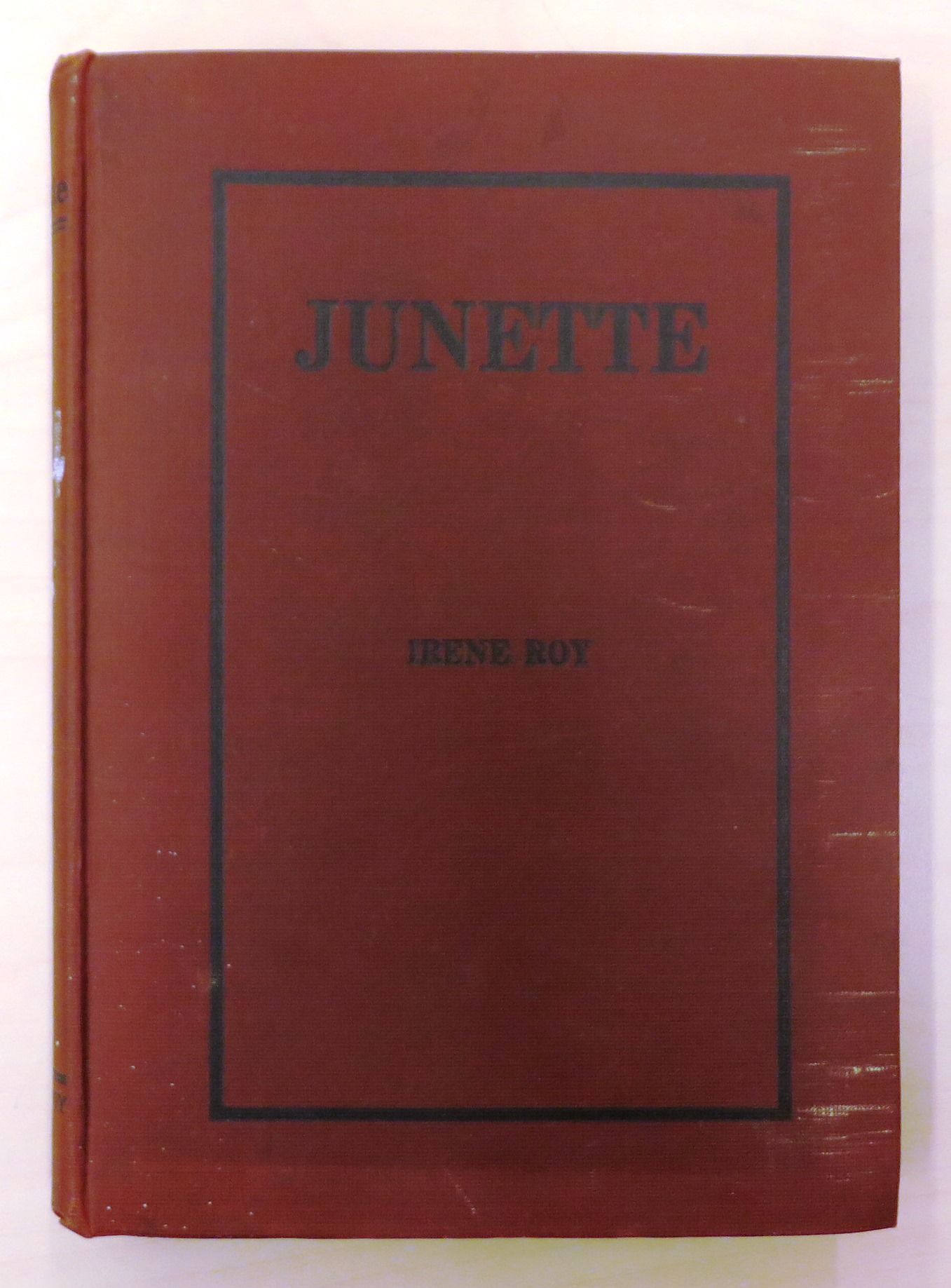 Junette or Are Women Just To One Another? by ROY, Irene | Cloth | 1919 ...