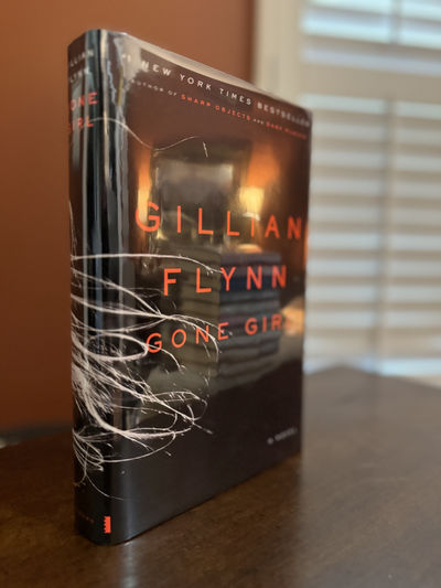 Gone Girl ~ SIGNED, DATED & LOCATED TO TITLE PAGE by Flynn, Gillian ...
