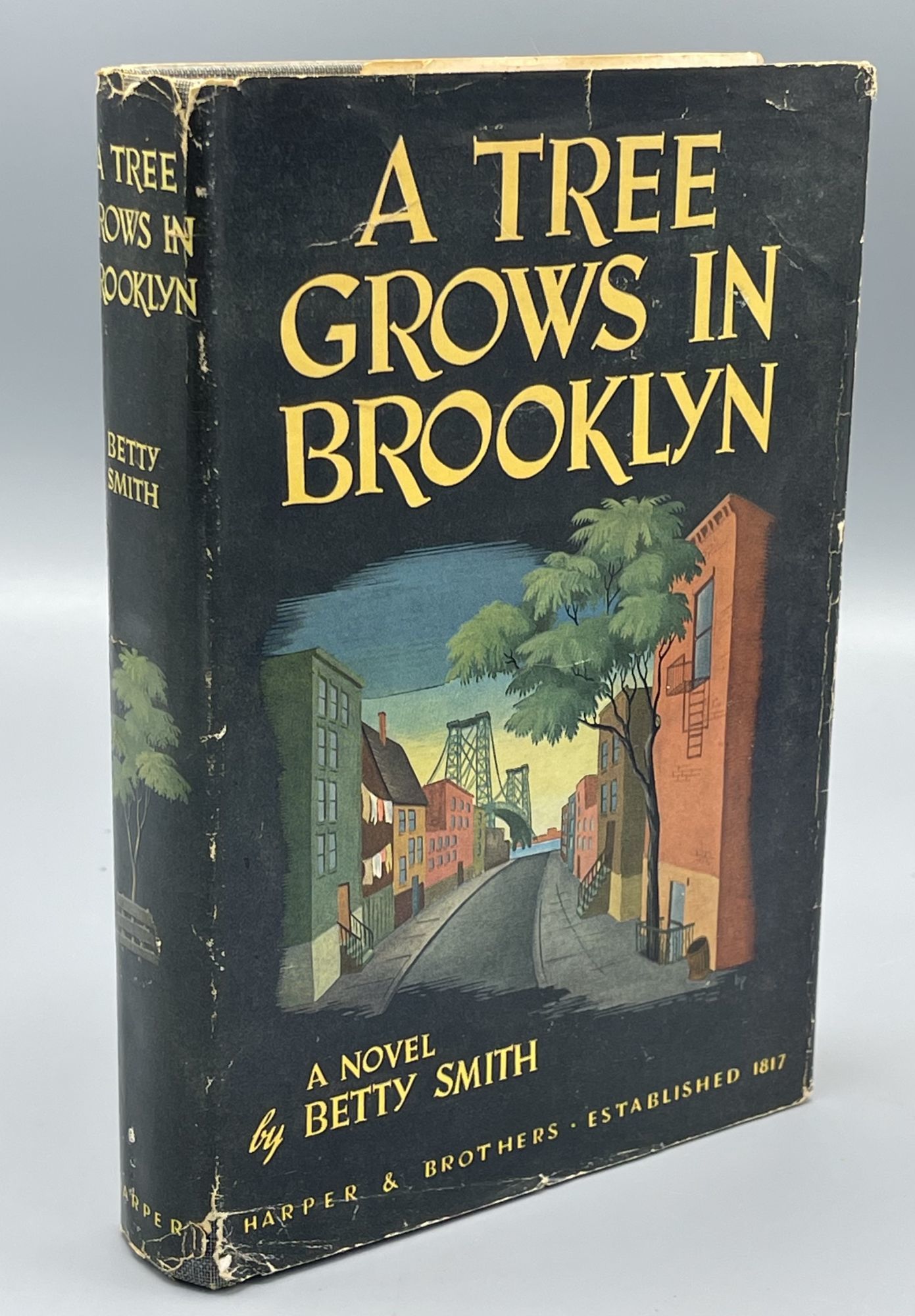 A Tree Grows In Brooklyn by SMITH, Betty | | 1943 | Harper & Brothers ...