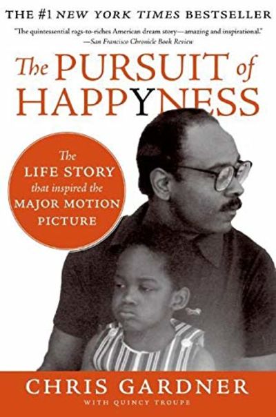 The Pursuit Of Happyness By Chris Gardner Quincy Troupe [contributor