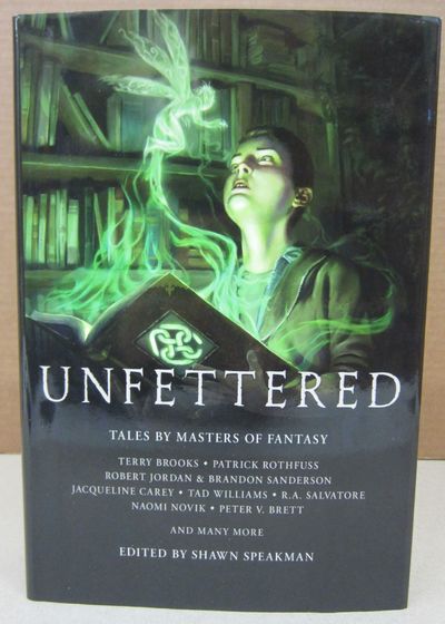 Unfettered by Shawn Speakman (Editor); Cover Design by Stacie Pitt ...