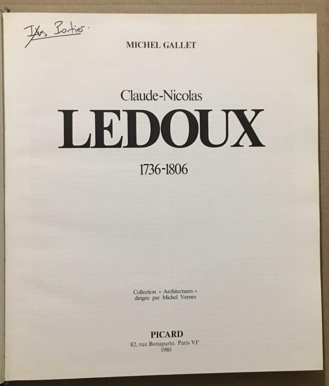 Claude-nicolas LEDOUX 1736-1806 by Gallet | Picard | Biblio