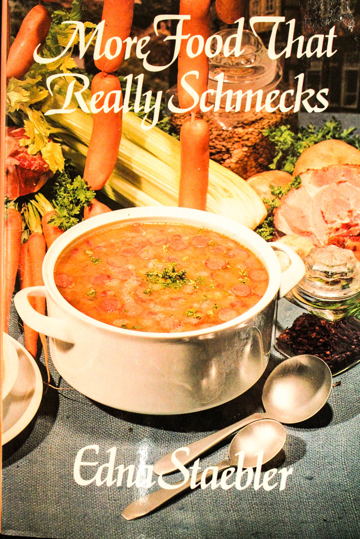 More Food That Really Schmecks by Staebler, Edna | Hardcover | 1979 ...