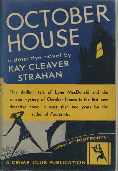 BIBLIO | OCTOBER HOUSE. by STRAHAN, KAY CLEAVER | | 1931 | Doubleday ...