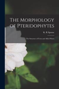 BIBLIO | The Morphology of Pteridophytes; the Structure of Ferns and ...