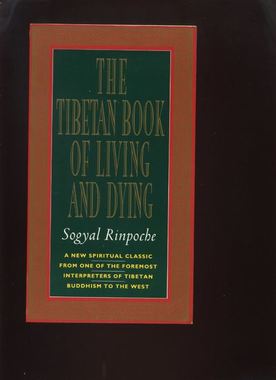 The Tibetan Book of Living and Dying by Rinpoche, Sogyal | Paperback ...