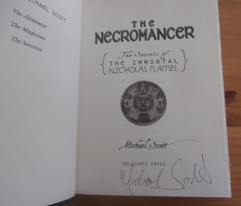 The Necromancer: Secrets of the Immortal Nicholas Flame by Scott ...