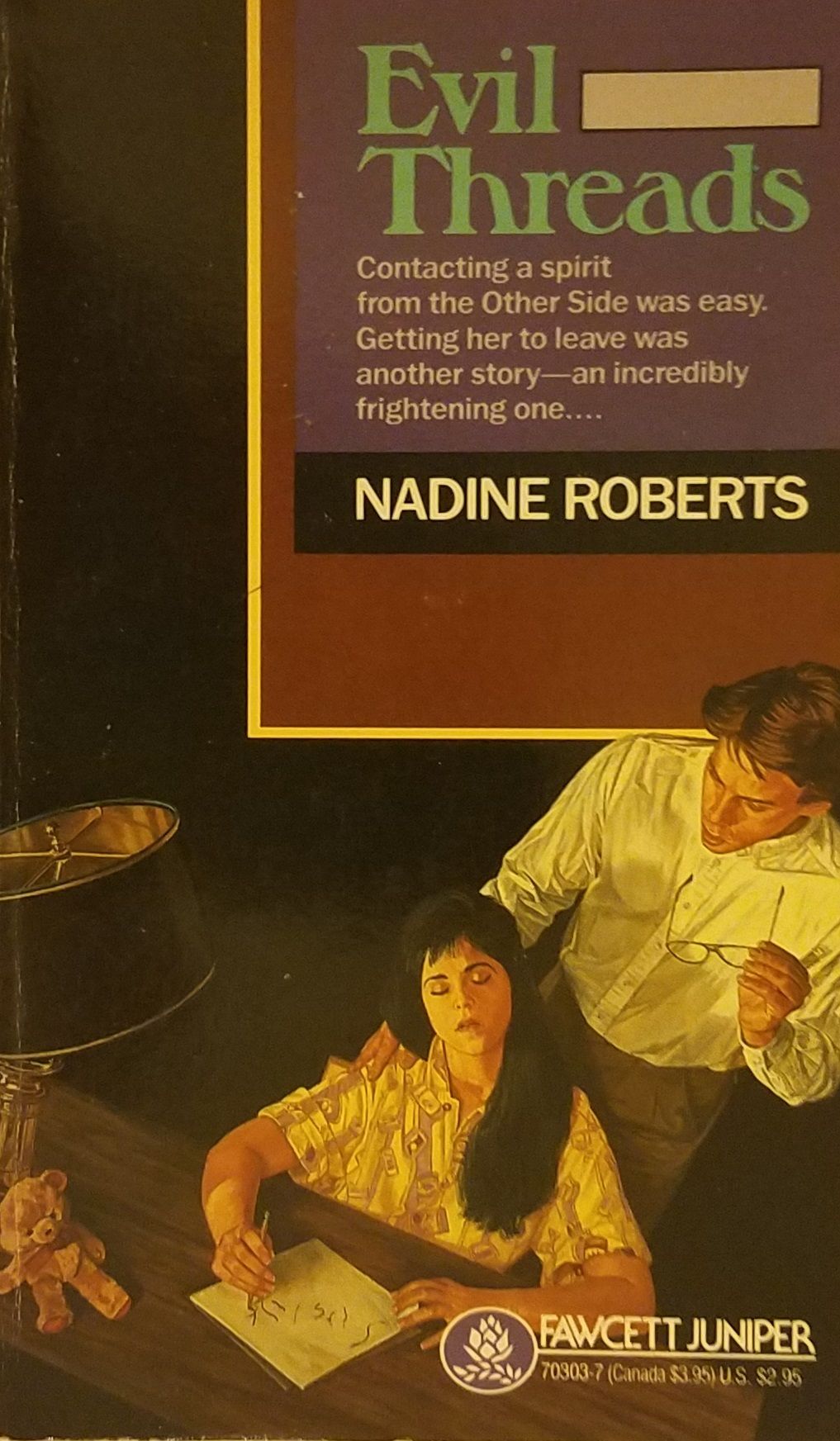 Evil Threads by Roberts, Nadine - 1988-07-12 Spine Wear. See our T