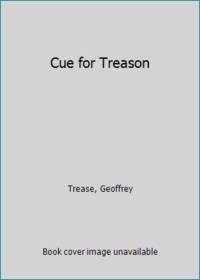 BIBLIO | Cue for Treason by Trease, Geoffrey | Paperback | June 1973 ...