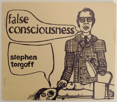 False Consciousness by TORGOF, Stephen - nd