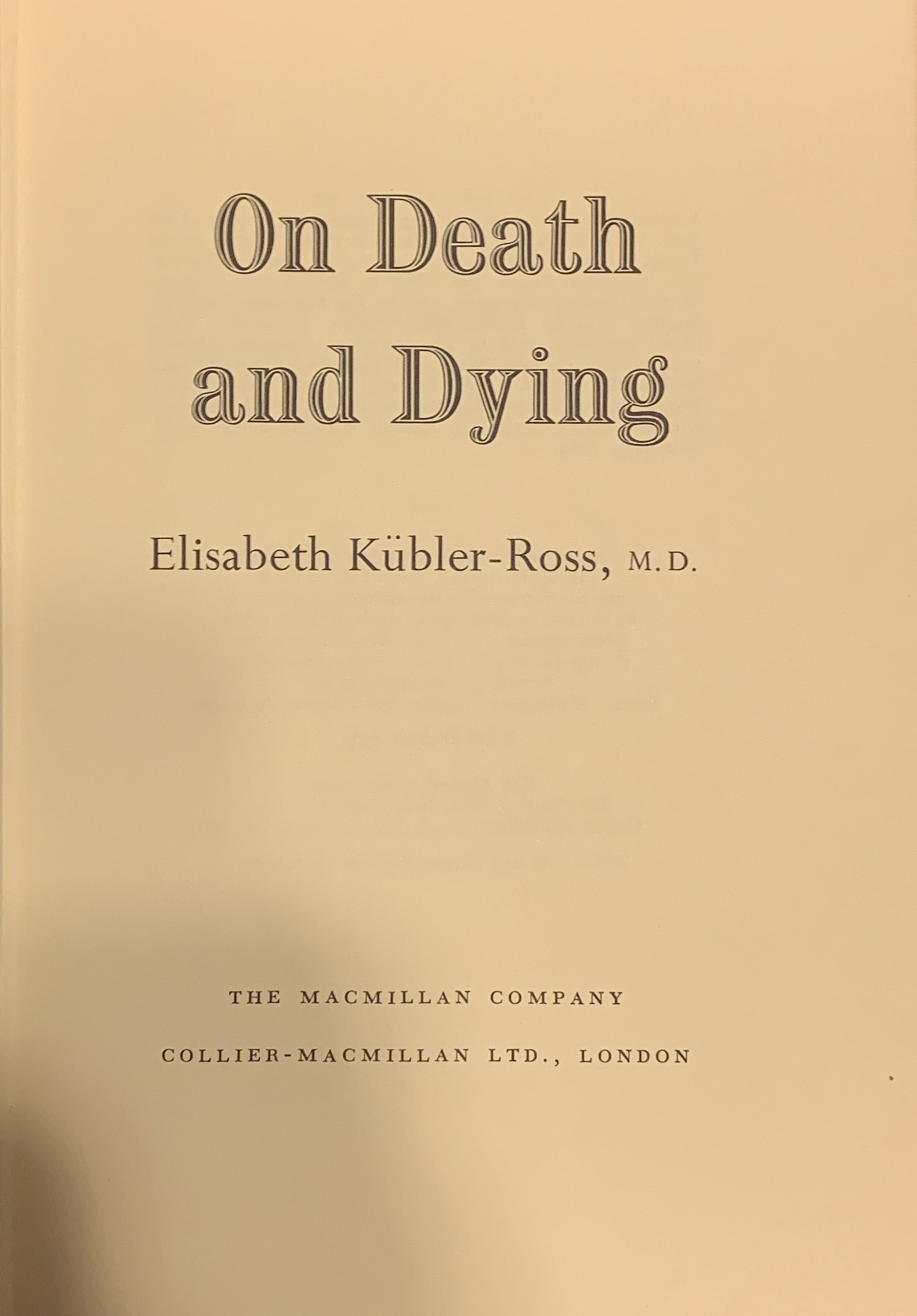 On Death And Dying by Elisabeth Kubler-Ross - Hardcover - Third - 1969 ...