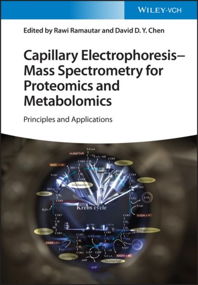 BIBLIO | Capillary Electrophoresis - Mass Spectrometry for Proteomics and Metabolomics by R ...