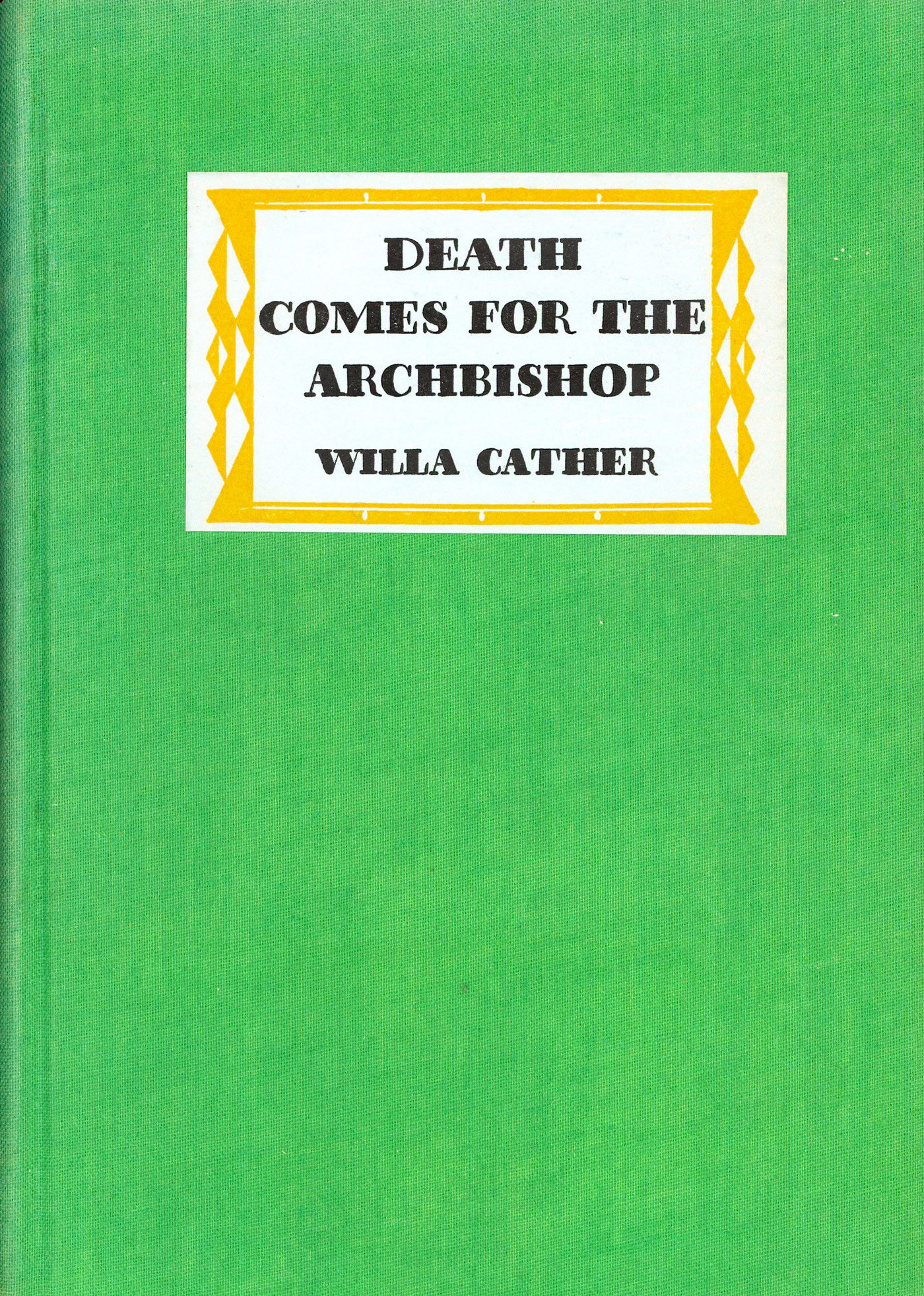 Death Comes for the Archbishop by Willa Cather | Stitched | 1968 ...