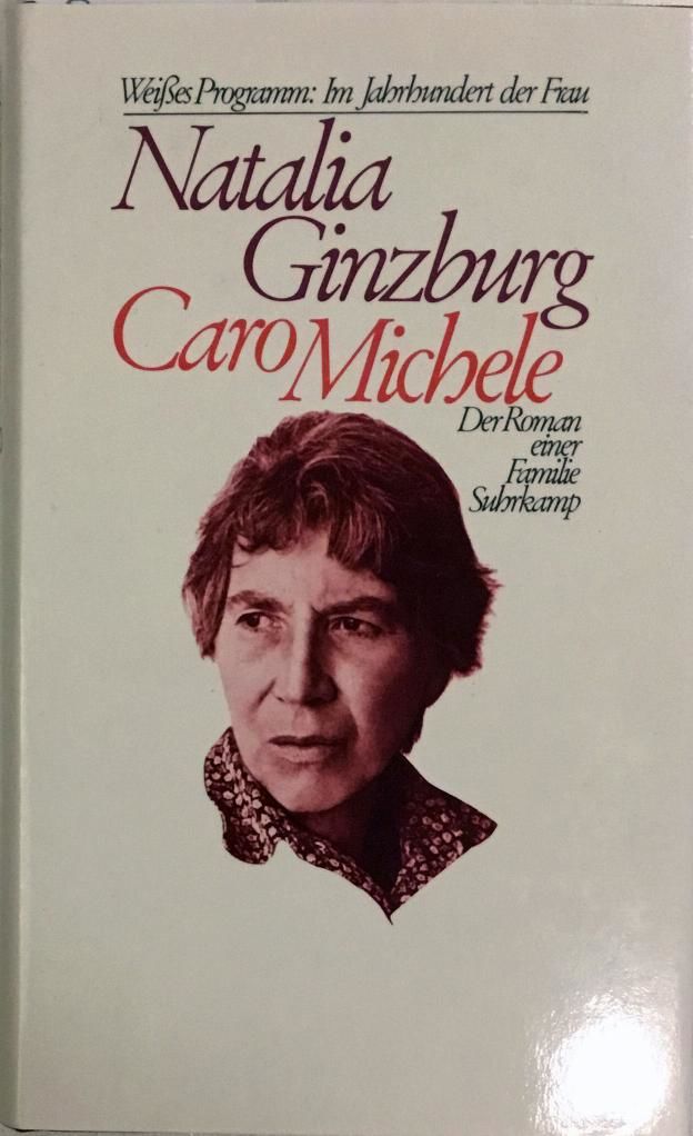 Caro Michele. Der Roman einer Familie, Aus dem Italienischen von ...