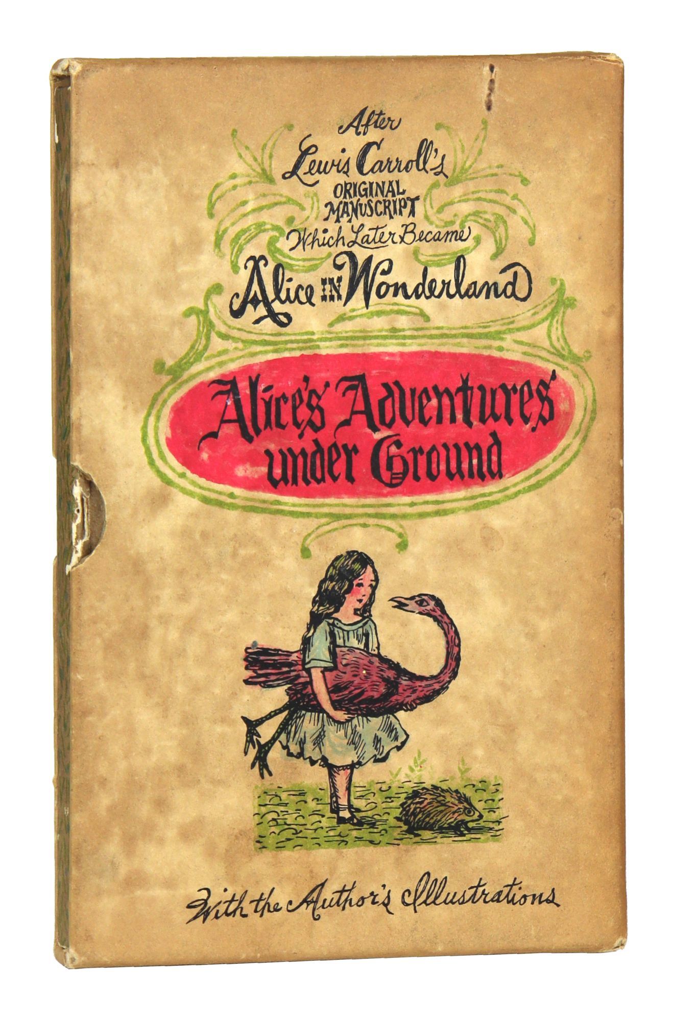 Alice's Adventures Under Ground. After Lewis Carroll's Original ...