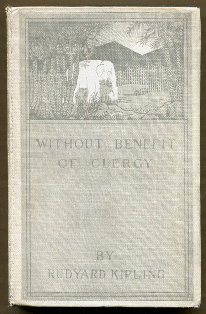 Rudyard Kipling Without Benefit Of Clergy Online | emergencydentistry.com