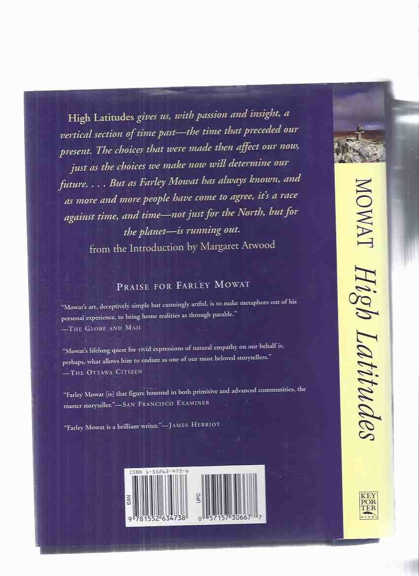 High Latitudes: A Northern Journey -by Farley Mowat -a Signed Copy by ...