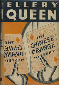 THE CHINESE ORANGE MYSTERY. A PROBLEM IN DEDUCTION by QUEEN, ELLERY ...