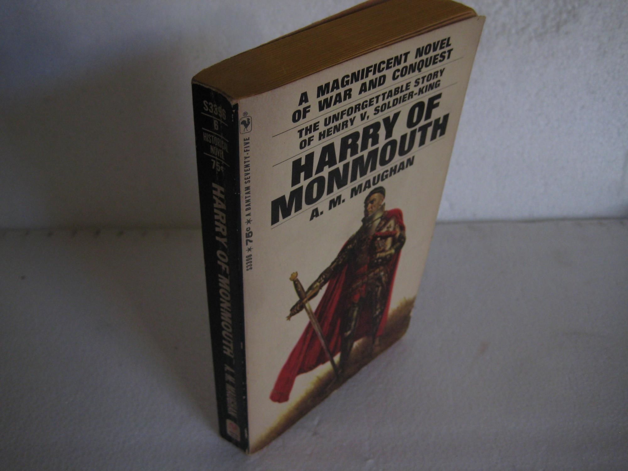 Harry of Monmouth by Maughan, A. M | Paperback | 1967 | Bantam Books ...