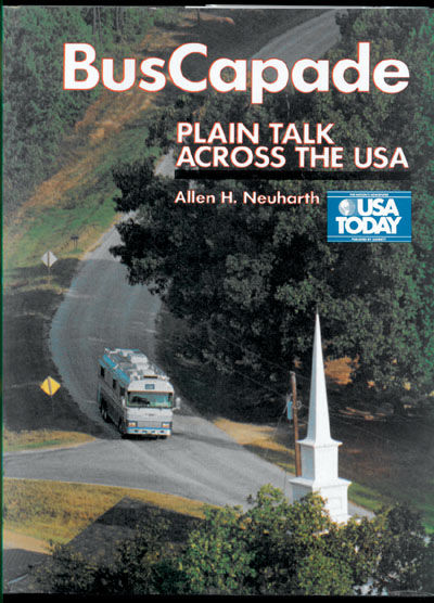 Buscapade: Plain Talk Across the USA by Neuharth, Allen H | Hardcover ...