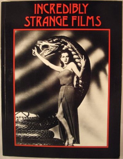 Incredibly Strange Films by Juno, Andrea | Paperback | June 22, 1989 ...