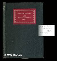 Her housekeeping book / Susanna Whatman ; introduced by Thomas Balston ...