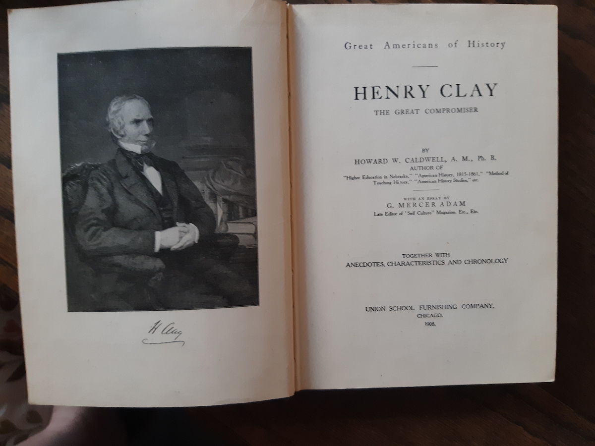 Henry Clay The Great Compromiser