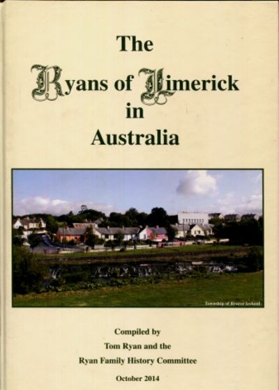 The Ryans of Limerick in Australia by Tom Ryan and the Ryan Family ...