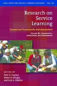 Research on Service Learning - Conceptual Frameworks and Assessments ...